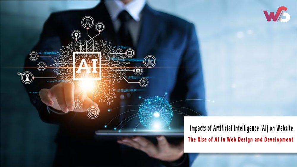 Impacts of Artificial Intelligence (AI) on Website - WS Centre